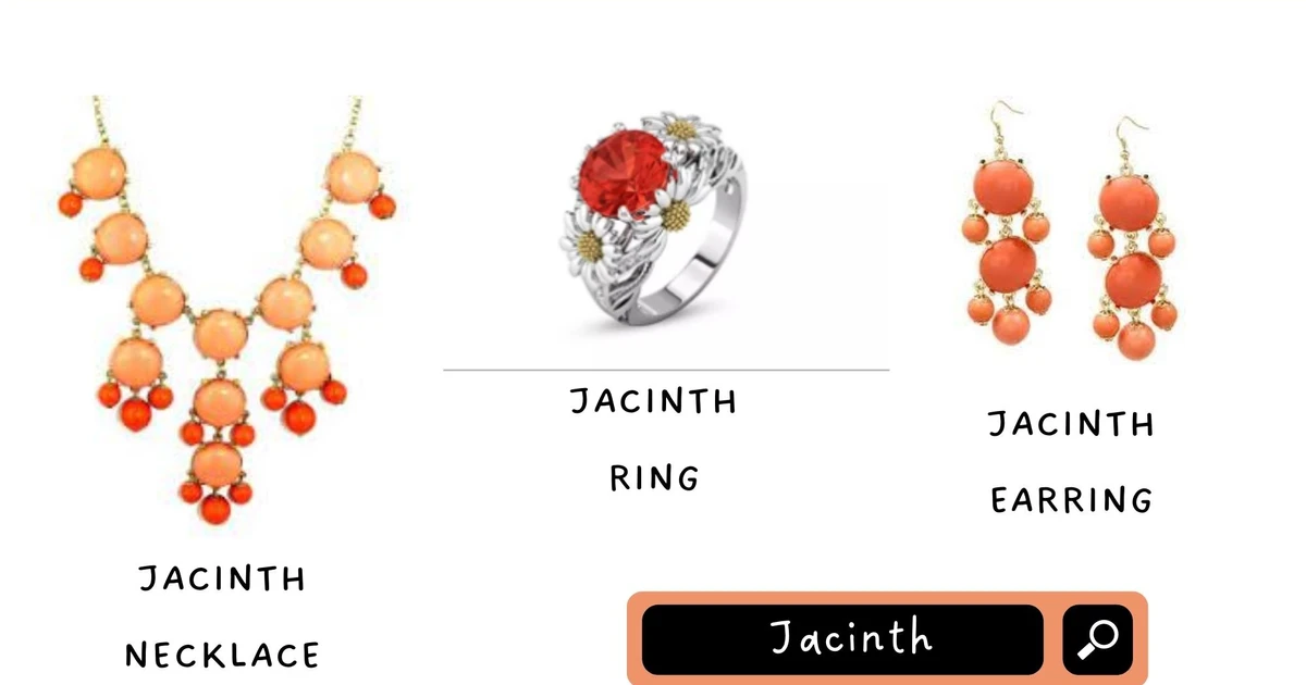 Misconceptions About The Real Use Of Jacinth Stone