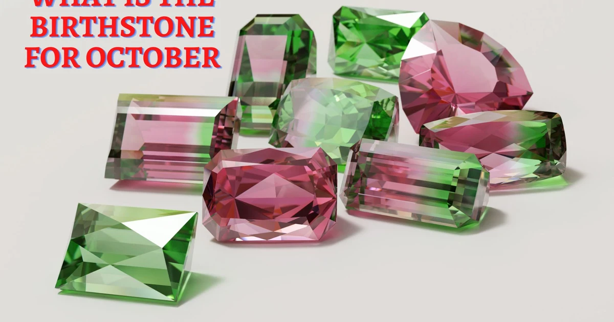 What Is The Birthstone For October?