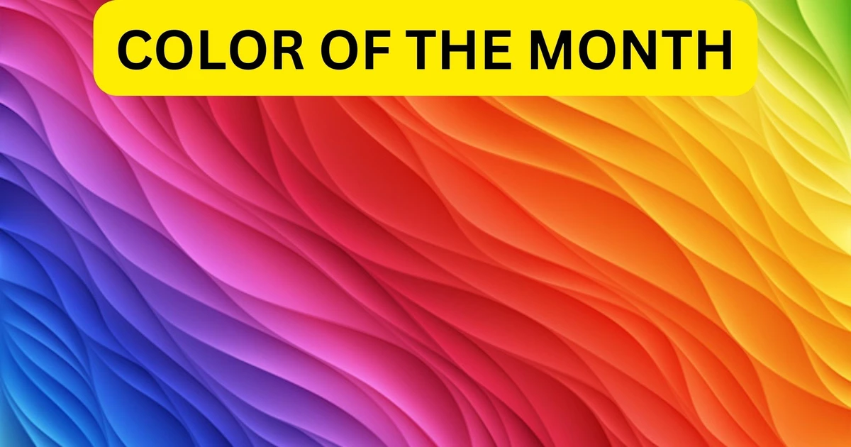 Color Of The Month - What Do They Mean?
