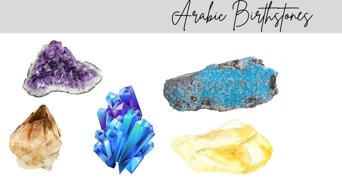 Arabic Birthstones And The Symbols They Hold For You