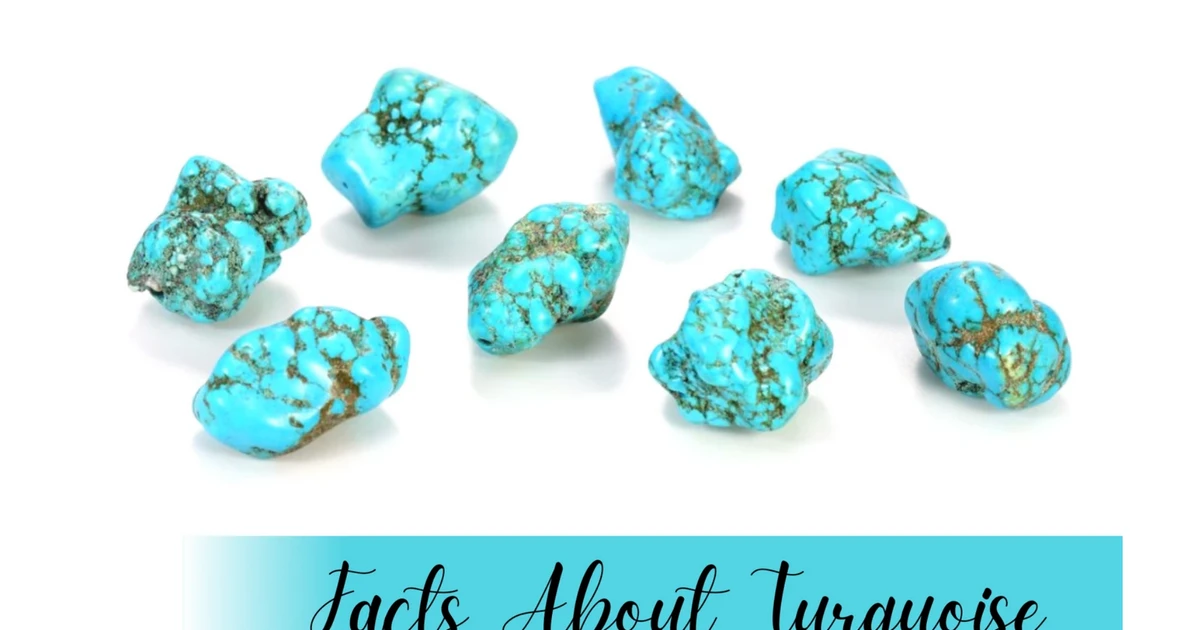 Facts About Turquoise - Things You May Not Know About This Spectacular ...